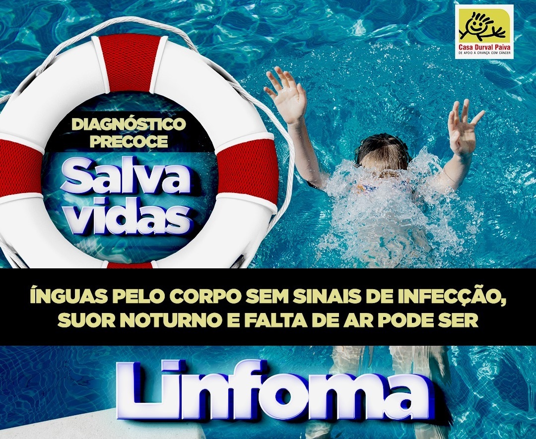 Casa Durval Paiva apresenta sinais e sintomas dos Linfomas – JOLRN